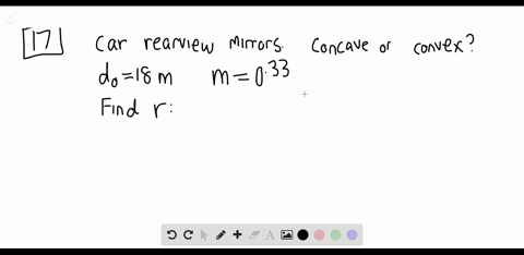 (II) Some rearview mirrors produce images of cars to your rear that are ...