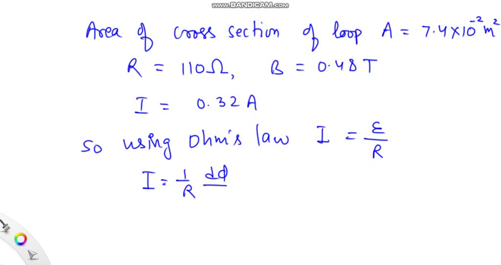 SOLVED:A conducting loop has an area of 7.4 ×10^-2 m^2 and a resistance ...