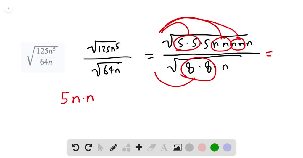 Solved Simplify Each Expression All Variables Represent Positive Numbers √ 125 M 2 N 5 64 N