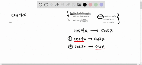 SOLVED: Rewrite cos 4x in terms of cos x. | Numerade