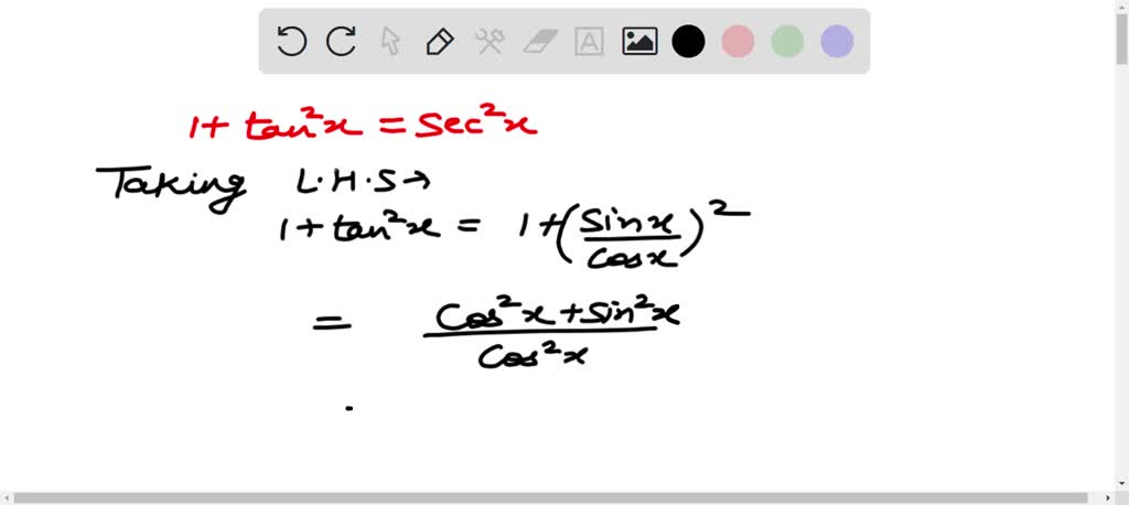 SOLVED:Using (9), prove that 1+tan^2 x=sec^2 x.