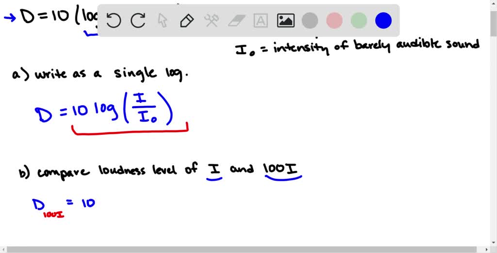 SOLVED The Formula L 10 Log I I0 Gives The Loudness Of Sound L in