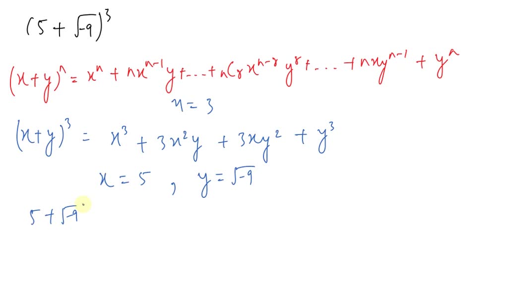 SOLVED:Expanding a Complex Number In Exercises 73-78 , use the Binomial ...