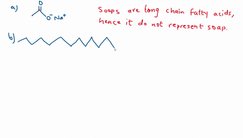 SOLVED: Which of the following structures represent soaps? Explain your answers. | Numerade