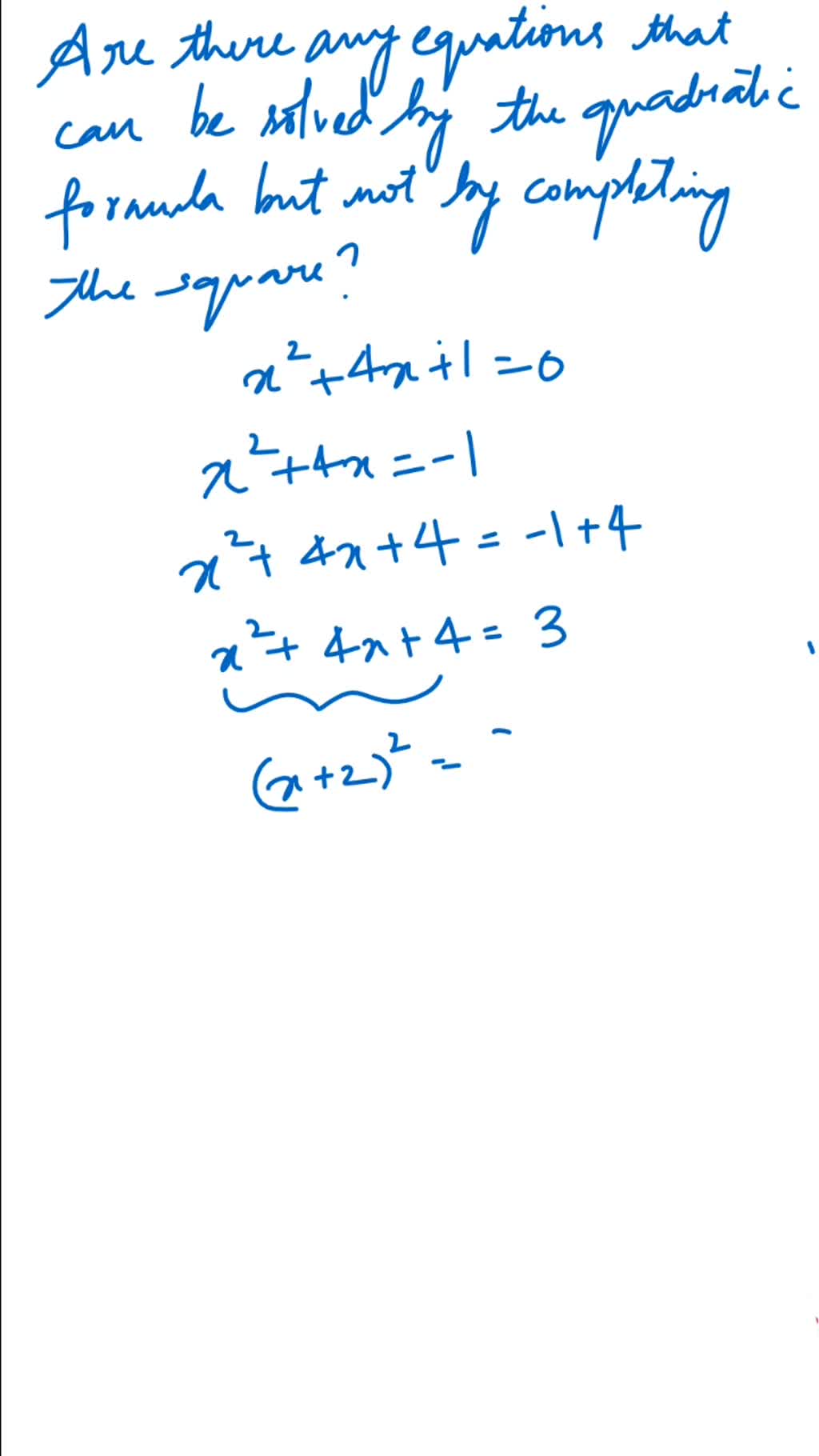 SOLVED:Are there any equations that can be solved by the quadratic ...