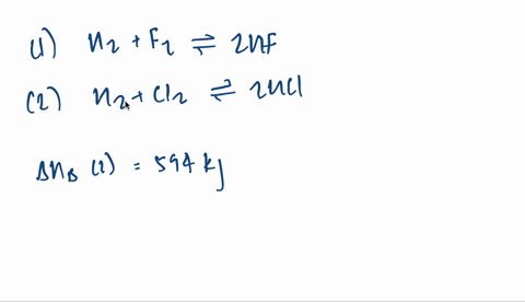 ⏩SOLVED:For the reactions of molecular hydrogen with fluorine and ...