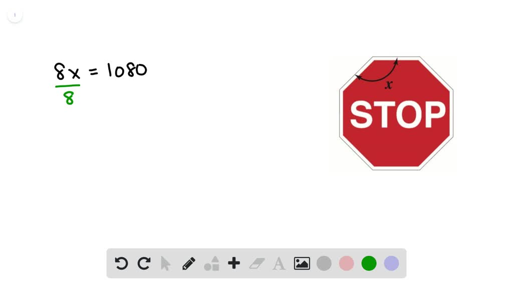 SOLVED:LOOK Alikes... Stop Signs. To find the degree measure of one ...