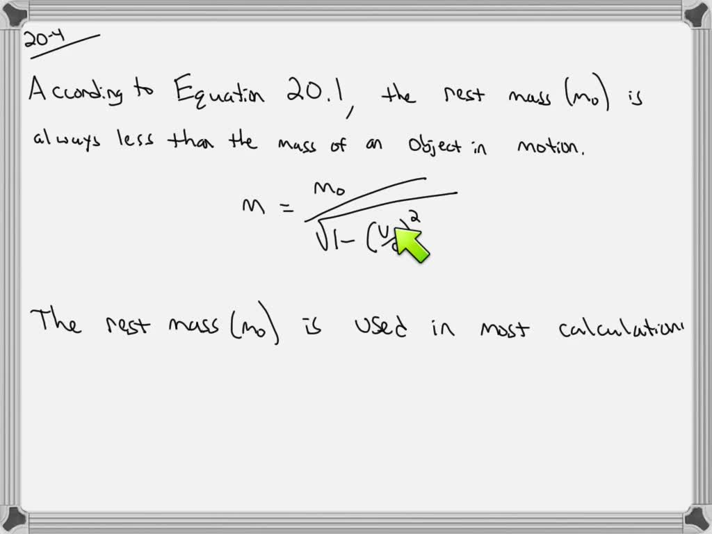 SOLVED:What is the difference between the rest mass of a particle and ...