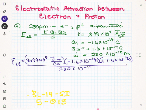 SOLVED:(a) What is the electrostatic potential energy (in joules) between an electron and a ...
