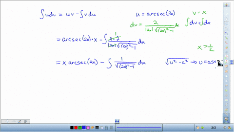 SOLVED:Finding an Indefinite Integral In Exercises 19-32, find the indefinite integral. ∫arcsec ...