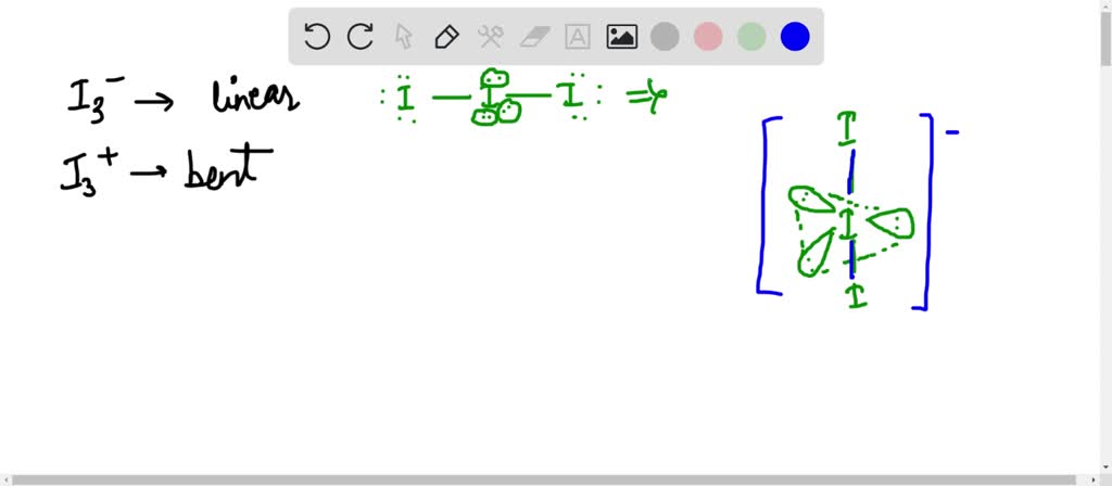 SOLVED:The triodide ion I3^- is linear, but I3^+ is bent. Explain.