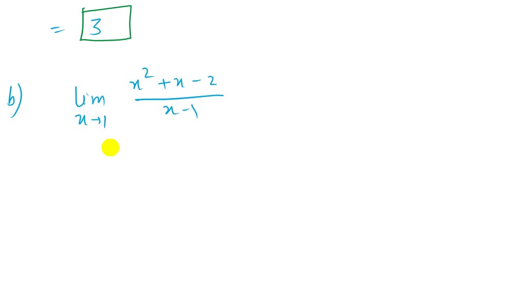 ⏩SOLVED:Calculate each of the limits in Exercises 15-20 (a) using… | Numerade