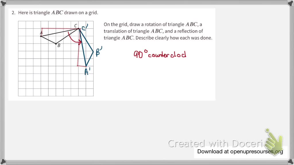 Here is triangle A B C drawn on a grid. On the grid, draw a rotation of ...