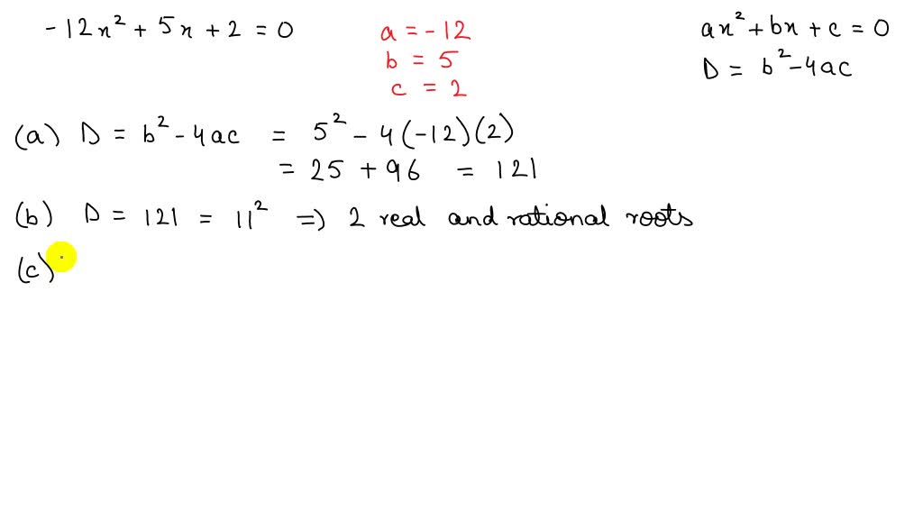 SOLVED:Complete parts a–c for each quadratic equation. a. Find the ...