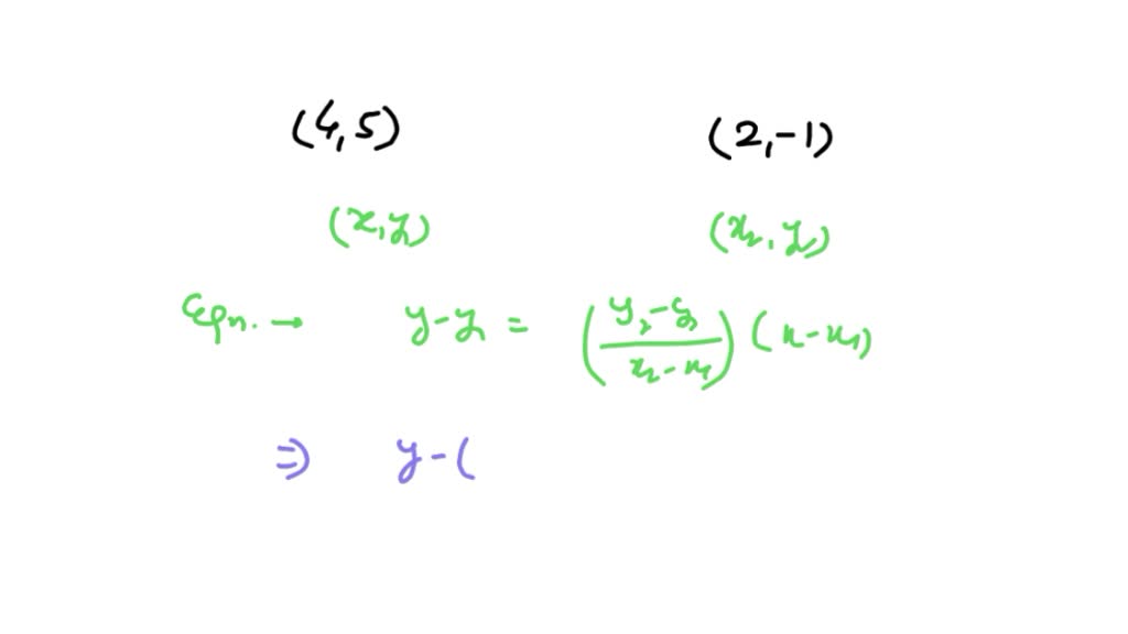 Find a general form equation for the line through the pair of points ...