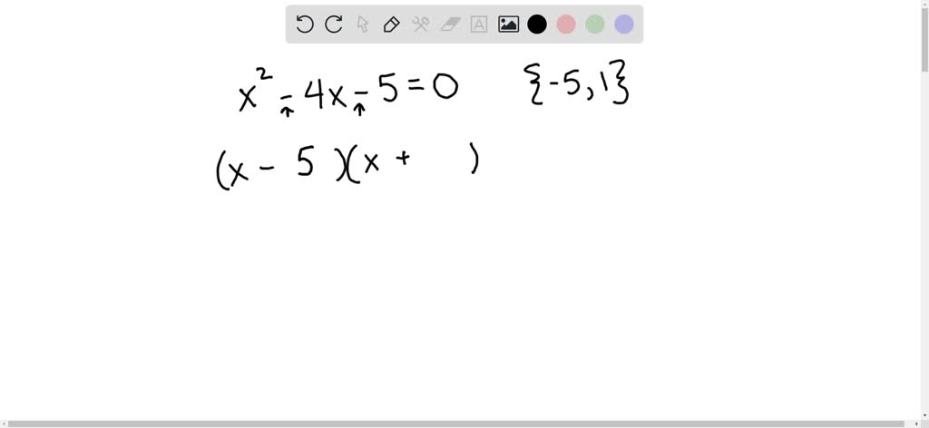 Solved Determine Whether The Given Set Of Values Are Solutions To The Quadratic Equation { 5 1