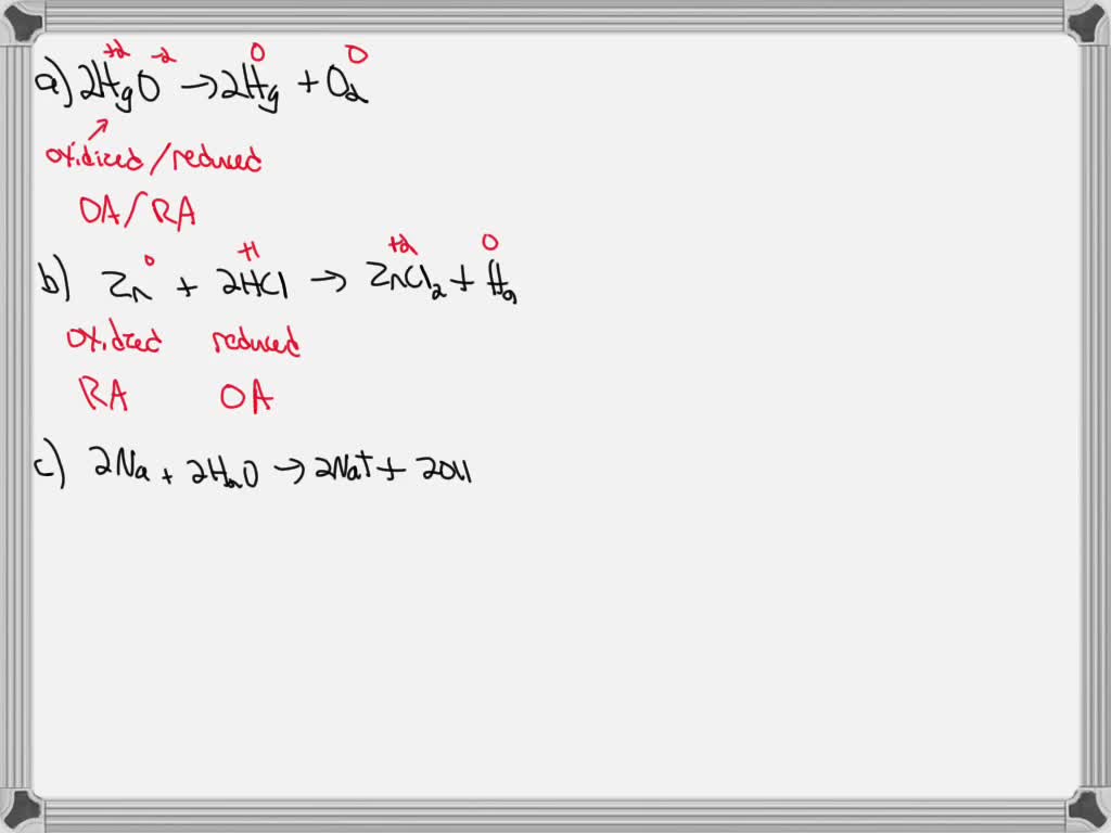 SOLVED: 19. For each of the following reactions, identify the oxidizing ...