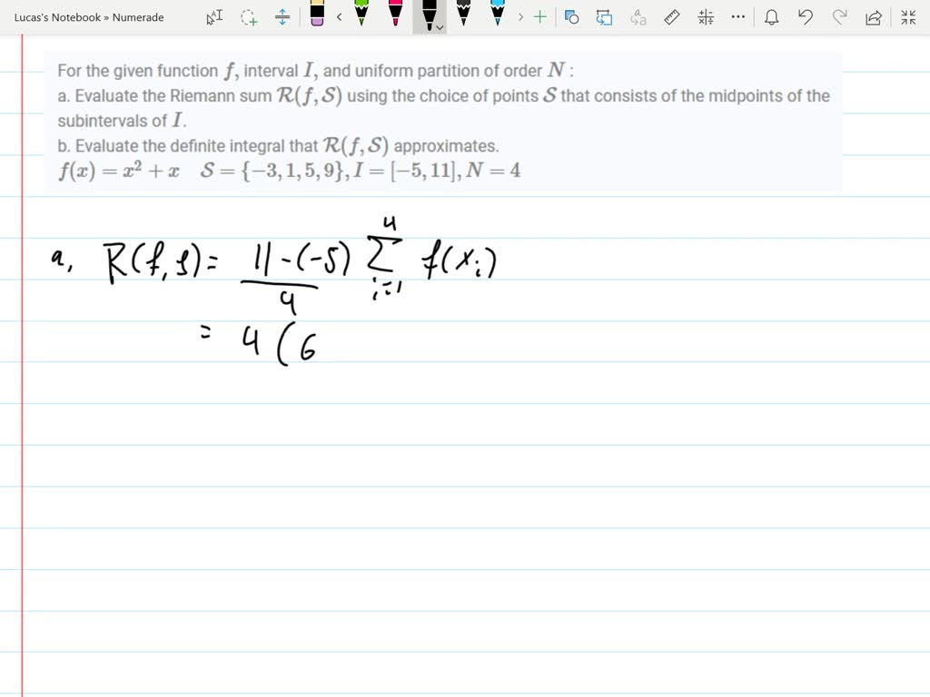 SOLVED:For the given function f, interval I, and uniform partition of order N : a. Evaluate the ...