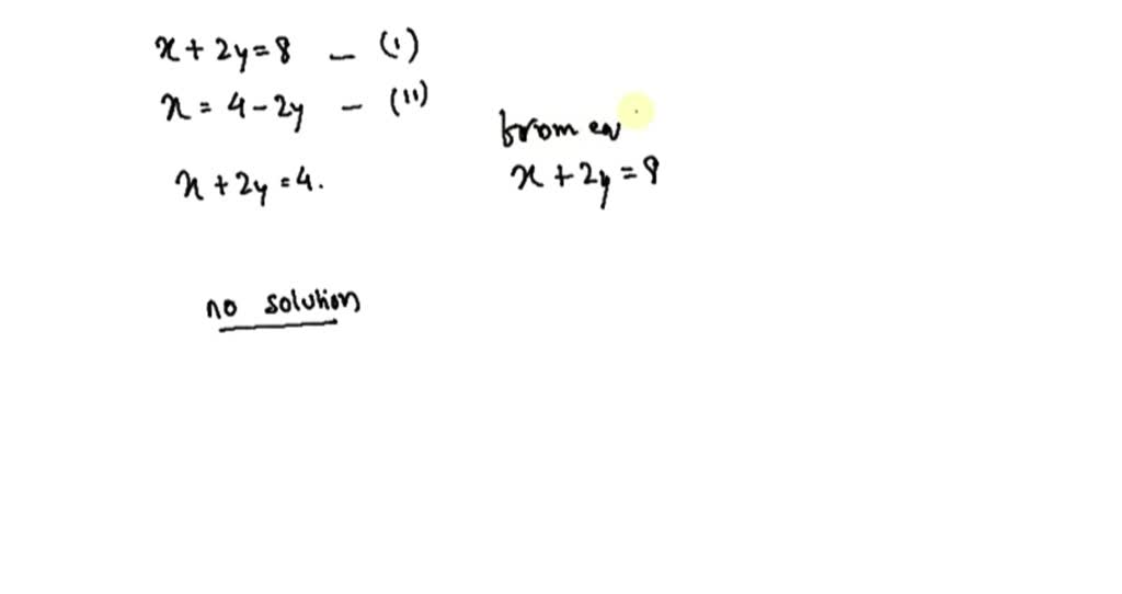⏩SOLVED:If a system has an infinite number of solutions, use… | Numerade