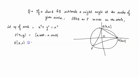 ⏩SOLVED:If a chord A B subtends a right angle at the centre of a ...