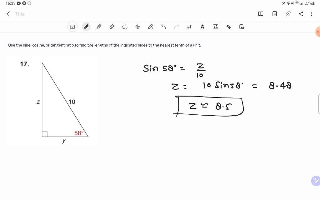 SOLVED:Use the sine, cosine, or tangent ratio to find the lengths of ...