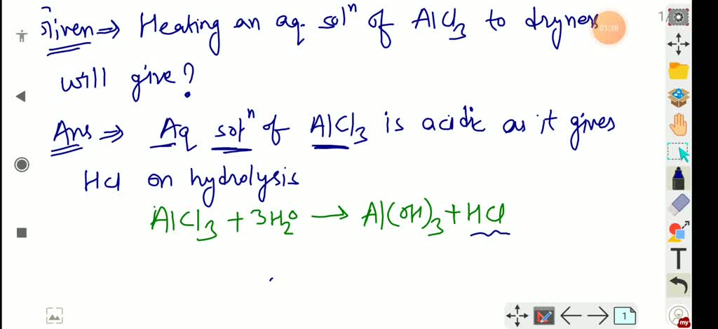 SOLVED:Heating an aqueous solution of aluminium chloride to dryness ...