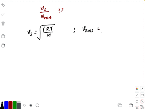 SOLVED: vsound =√((γp)/(ρ))=√((γR T)/(M)), and vr m s=√((3 k T)/(m))=√ ...
