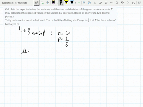 SOLVED:Calculate the expected value, the variance, and the standard deviation of the given ...