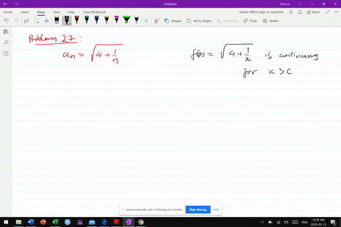 SOLVED:In Exercises 27-30, use Theorem 4 to determine the limit of the sequence. an=√(4+(1)/(n))