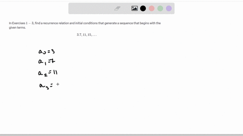 SOLVED:Find a recurrence relation and initial conditions that generate a sequence that begins ...