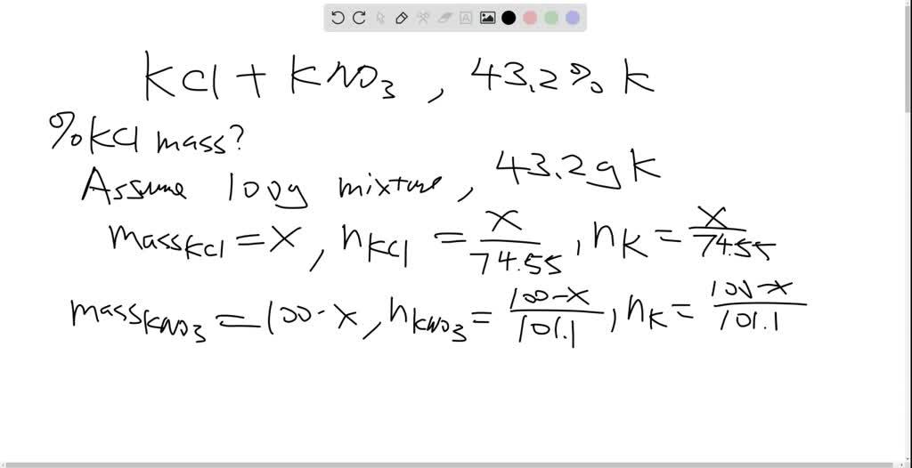 SOLVED:Consider a mixture of potassium chloride and potassium nitrate that is 43.2 % potassium ...
