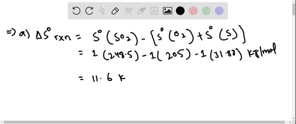 Solvedusing The Data In Appendix 3 Calculate The Standard Entropy 0718