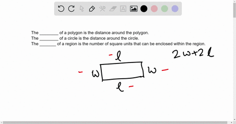 A. The of a polygon is the distance around the polygon. The...