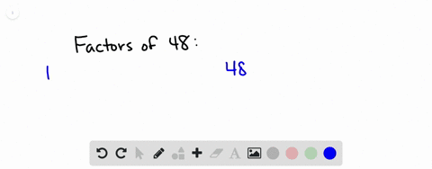 SOLVED:List the factors of 24.