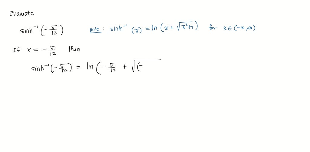 When hyperbolic function keys are not available on a calculator, it is still possible to ...