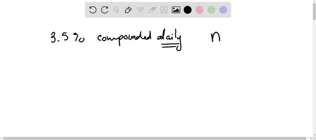 SOLVED:Continuous Compound Interest Formula See Section 3.5. Use l ...