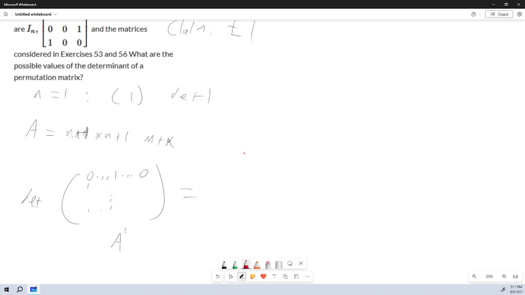 Solveda Square Matrix Is Called A Permutation Matrix If Each Row And