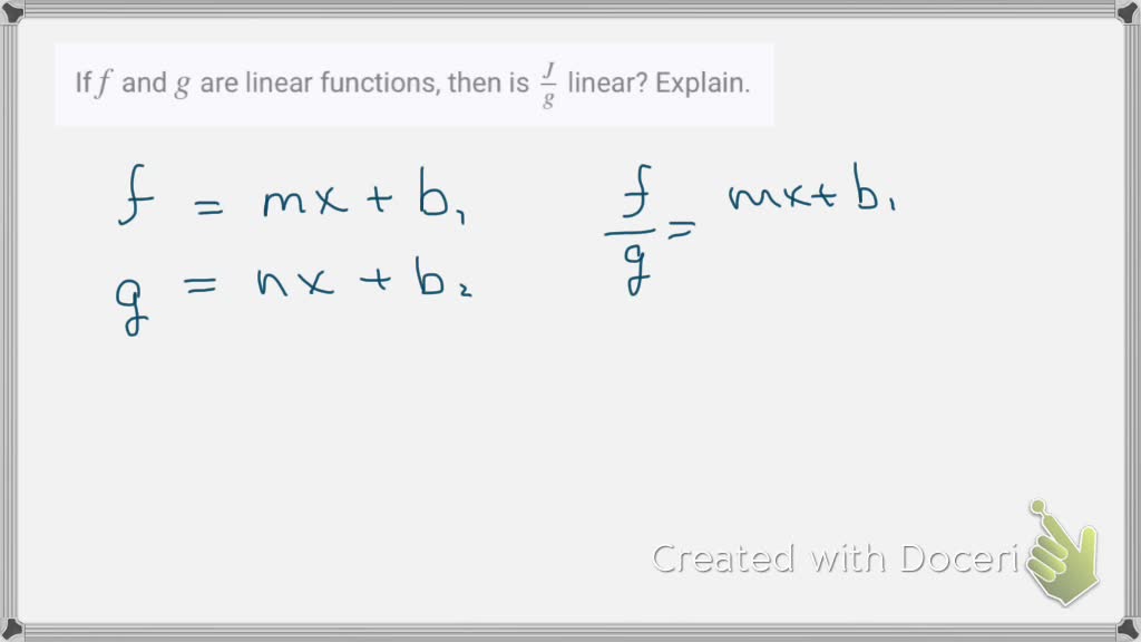 SOLVED:Composition of linear functions. (a) Let f, g: ℝ →ℝ be two ...
