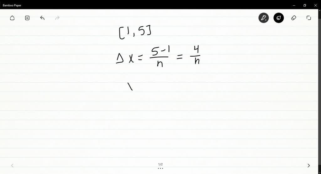 Solvedif The Given Interval Is Divided Into N Equal Subintervals Find The Width Of Each