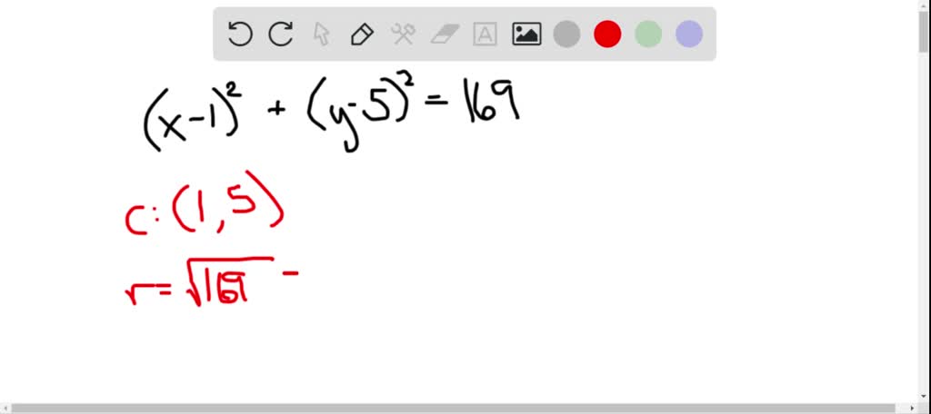 SOLVED:Specify the center and radius of each circle. Also, determine ... SOLVED:Specify the center and radius of each circle. Also, determine ...