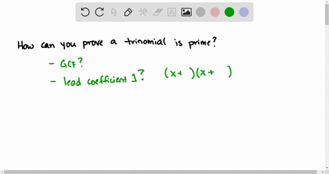⏩SOLVED:How can you tell if a trinomial is prime? Make up an example ...