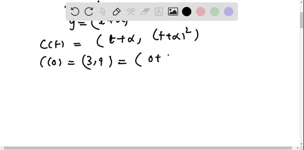 Solved Find A Parametrization C T Of The Curve Satisfying The Given Condition Y X 2 C 0 3 9