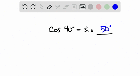 ⏩SOLVED:Use the Cofunction Theorem to fill in the blanks so that… | Numerade