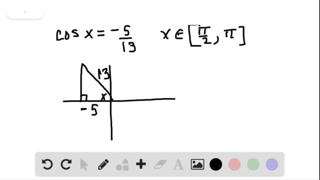 The Value Of Cos X Is Given Find Tan X And Sin X If SolvedLib
