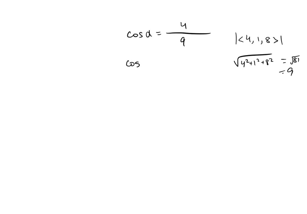 SOLVED:Find the direction cosines and direction angles of the vector ...