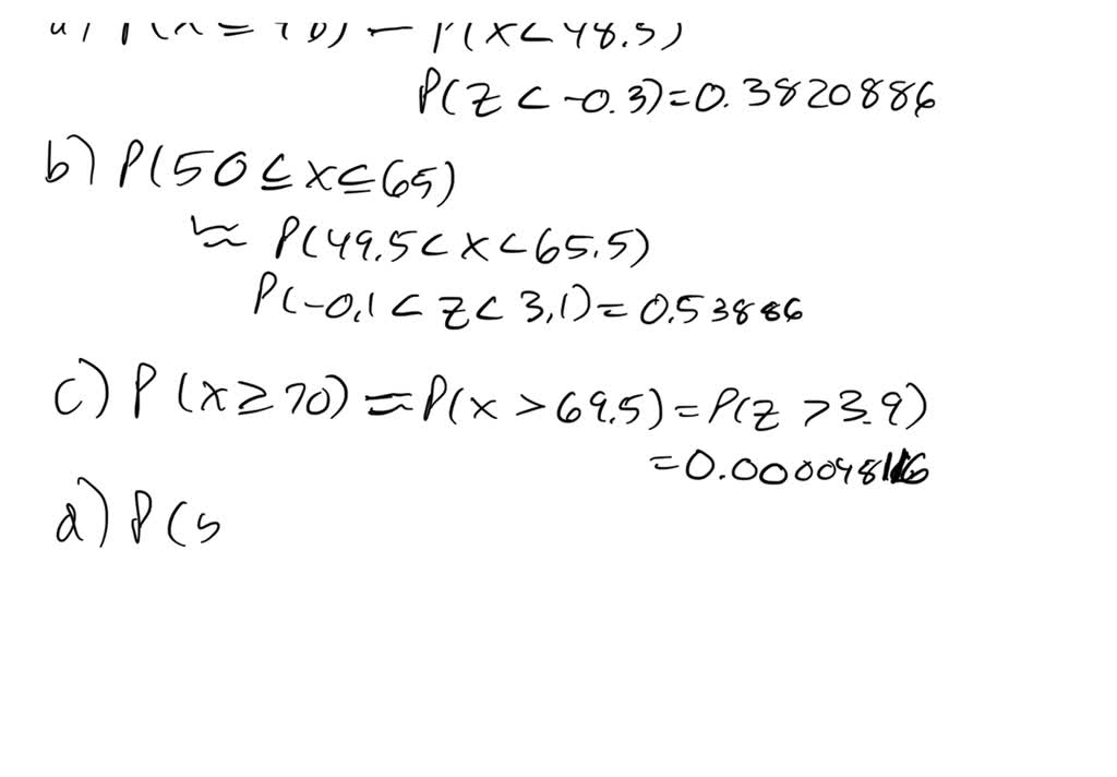 SOLVED:Assume that x is a binomial random variable with n=100 and p=.5. Use the normal ...