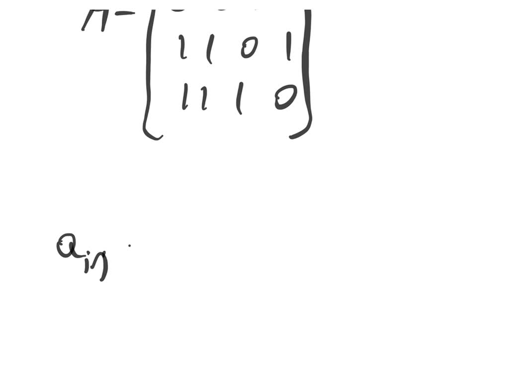 SOLVED: Draw a graph with the given adjacency matrix. [ 0 0 1 1 0 0 1 0 ...