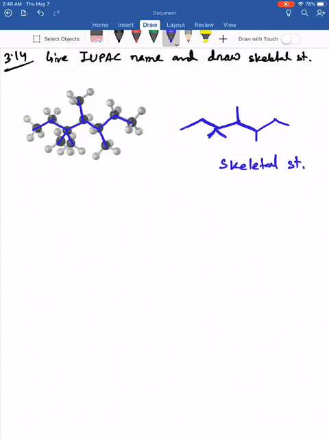 SOLVED:Give the IUPAC name for the following hydrocarbon, and convert the drawing into a ...