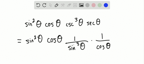 SOLVED:Write in terms of sine and cosine and simplify expression. sin^2 θcosθcsc^3 θsecθ