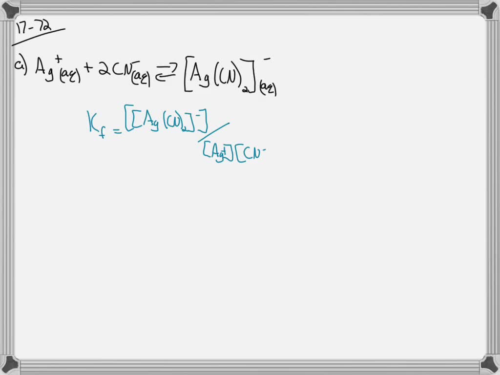 SOLVED:For these complex ions, write the chemical equation for the ...